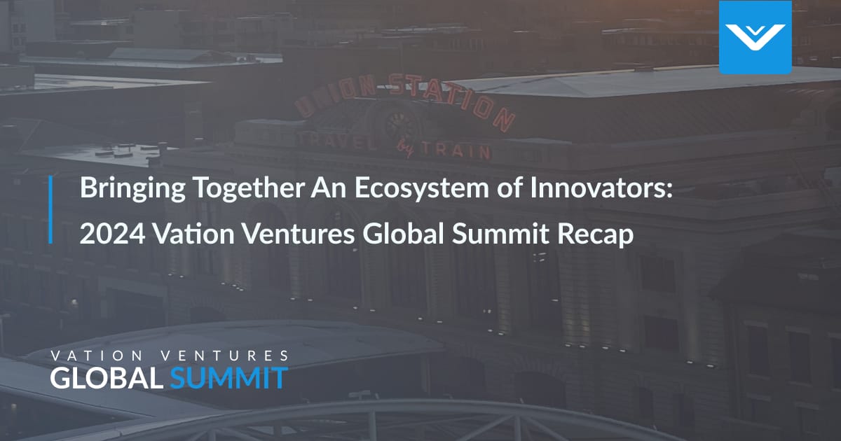 Vation Ventures State of the Industry 2024 | Vation Ventures